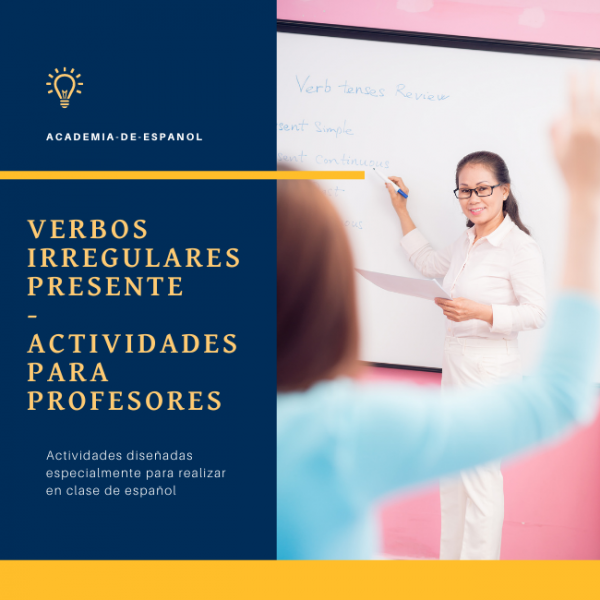 Verbos irregulares en el presente - Profes ELE - Novalingua